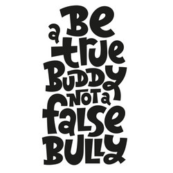 Anti bullying lettering Royalty Free Vector Image