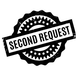 Second request rubber stamp Royalty Free Vector Image