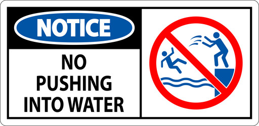 Water safety sign attention no pushing Royalty Free Vector