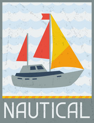 Yacht trip nautical retro poster in flat design Vector Image