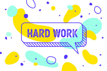 Play hard work banner for inspiration Royalty Free Vector