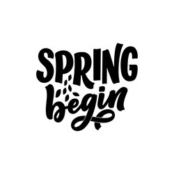Lettering slogan - spring hand drawn phrase Vector Image