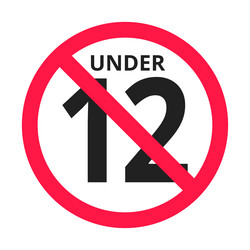 Over 12 years old plus forbidden round icon sign Vector Image