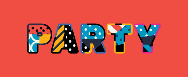Party concept word art Royalty Free Vector Image