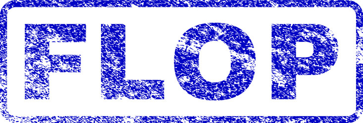 Flop text rubber stamp Royalty Free Vector Image