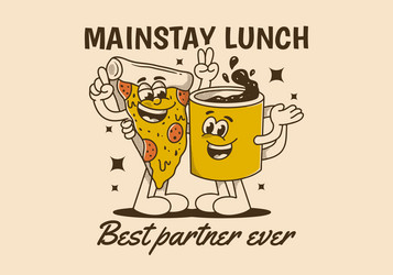 Mainstay lunch best partner ever mascot character Vector Image
