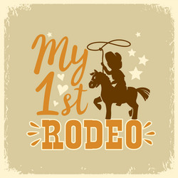 My first rodeo colors printable Royalty Free Vector Image