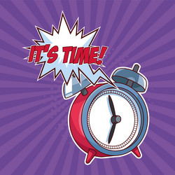 Its time pop art Royalty Free Vector Image - VectorStock