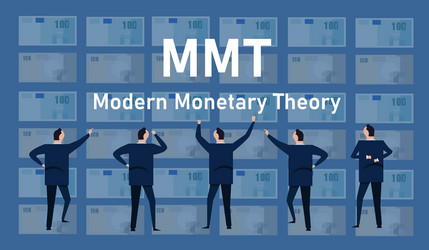 Modern monetary theory concept printing money Vector Image