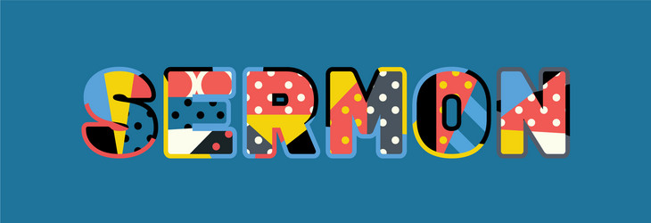 Sermon concept word art Royalty Free Vector Image