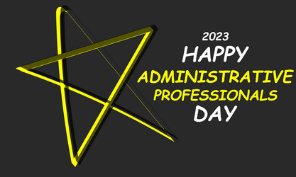 Happy administrative professionals day Royalty Free Vector