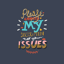 Funny hand drawn motivating calligraphy lettering Vector Image