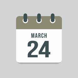 Icon day date 24 march template calendar page Vector Image