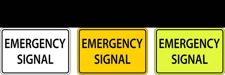 Emergency signal road sign on white background Vector Image