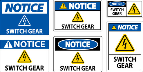 Safety first sign switch gear sign Royalty Free Vector Image