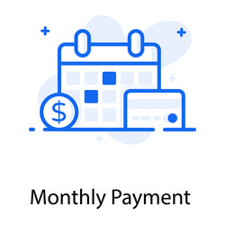 Monthly payment Royalty Free Vector Image - VectorStock