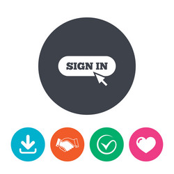 Sign in with cursor pointer icon login symbol Vector Image