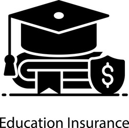 Education insurance Royalty Free Vector Image - VectorStock
