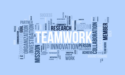Word cloud background concept for teamwork Vector Image