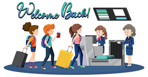 Welcome back typography design with baggage Vector Image