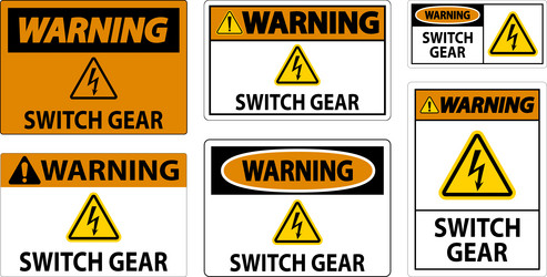 Warning sign switch gear sign Royalty Free Vector Image