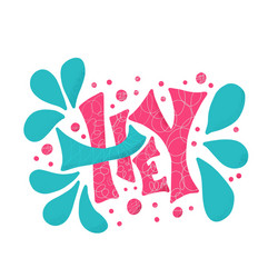 Hello stylized word stylized text isolated Vector Image