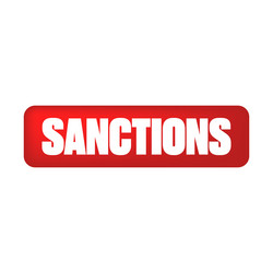 Sanctions red label and badge button stamp Vector Image