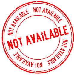 Grunge green not available word round rubber seal Vector Image