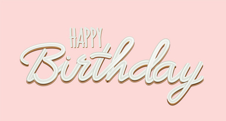 Birthday Calligraphy Happy Lettering Vector Images (over 14,000)