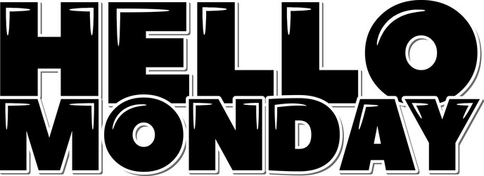 Hello Monday Vector Images (over 460)