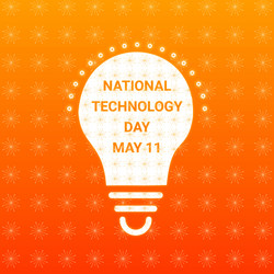 National technology day Royalty Free Vector Image