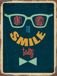 Smile Today: A Reminder Royalty Free Vector Image