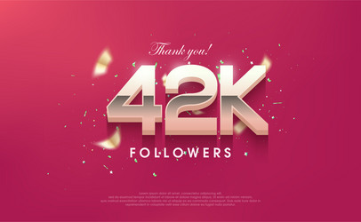 Shiny gold number 42k for a thank you design Vector Image
