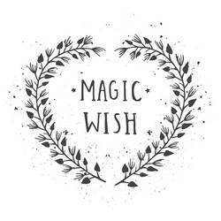Hand drawn text magic wish and floral frame Vector Image