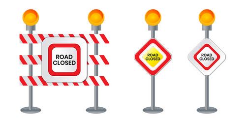 Closed road sign for barrier construction marking Vector Image