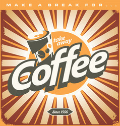 Retro poster for coffee shop Royalty Free Vector Image
