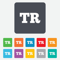 Turkish language sign icon tr translation Vector Image