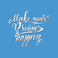 Hand lettering typography poster Royalty Free Vector Image