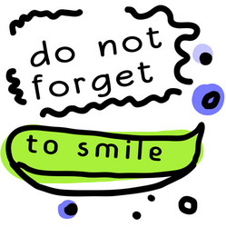 Dont Forget to Smile Vector Images (65)