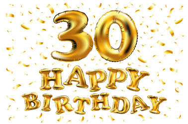 Happy birthday 30rd celebration gold balloons Vector Image