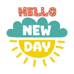 Hello New Day Vector Images (over 3,900)