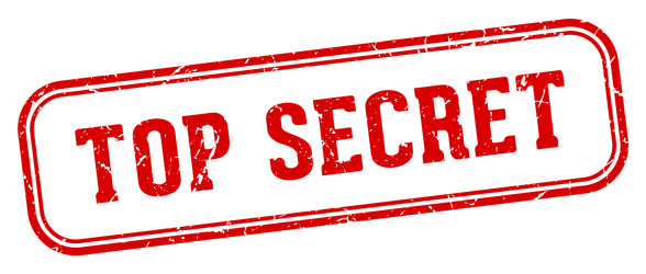 Top secret stamp top secret rectangular stamp on Vector Image
