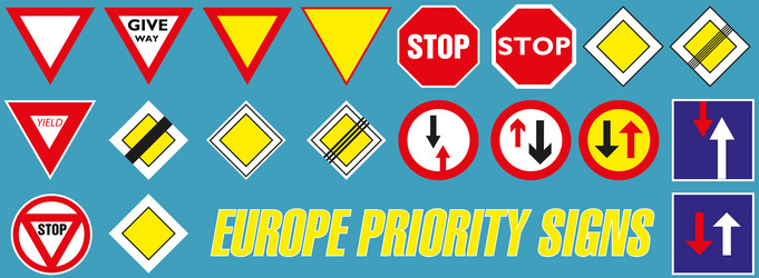 Set of warning priority prohibition road signs Vector Image