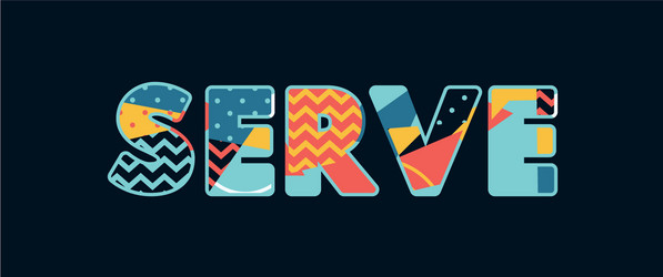 Serve concept word art Royalty Free Vector Image