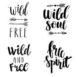 Boho style lettering quotes and hand drawn Vector Image