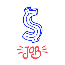 Hand drawn doodle job dollar banknote icon design Vector Image
