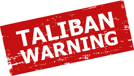 Taliban danger red rectangle unclean watermark Vector Image