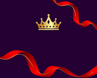 Shiny royal crown background with golden ribbon Vector Image