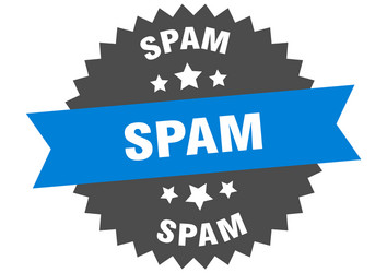 Spam sticker spam label Royalty Free Vector Image