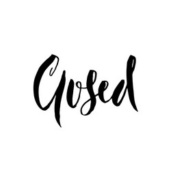 Closed handdrawn lettering typography banner Vector Image